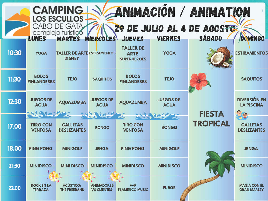 Animación desde el 29 de julio hasta el 4 de agosto - Los Escullos Cabo ...